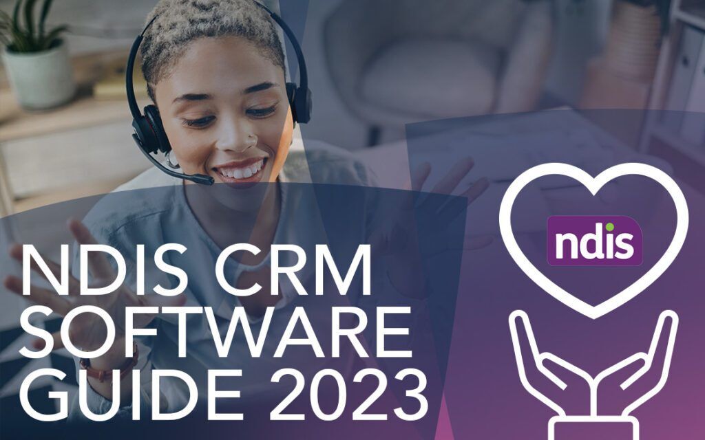 NDIS CRM Software Guide | CareMaster